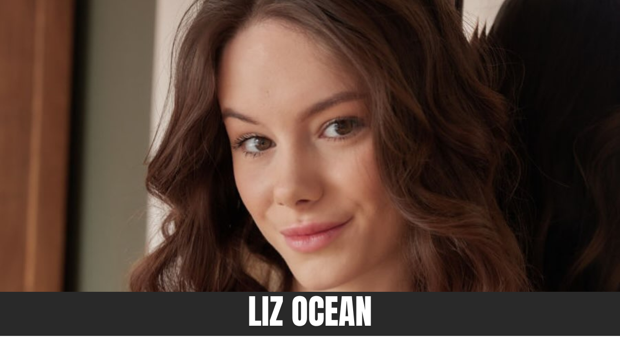 Liz Ocean Bio, Age, Career, Net Worth, Height & Boyfriend - Celebz.info